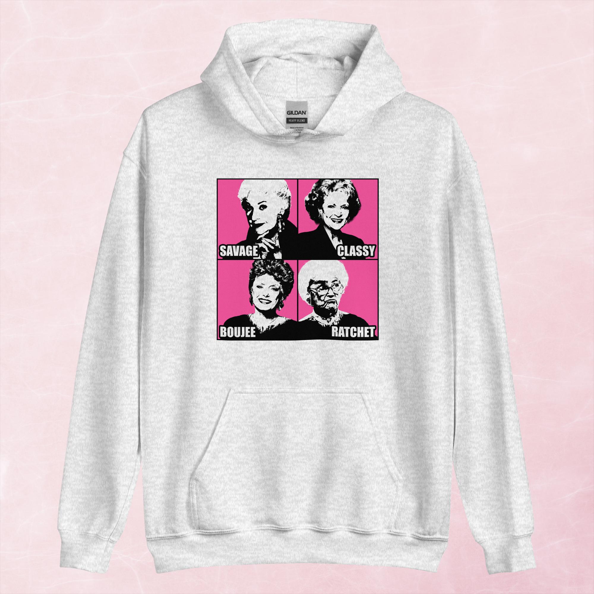 Clearance | Savage Classy Boujee Ratchet Golden Graphic Hoodie – Piper ...